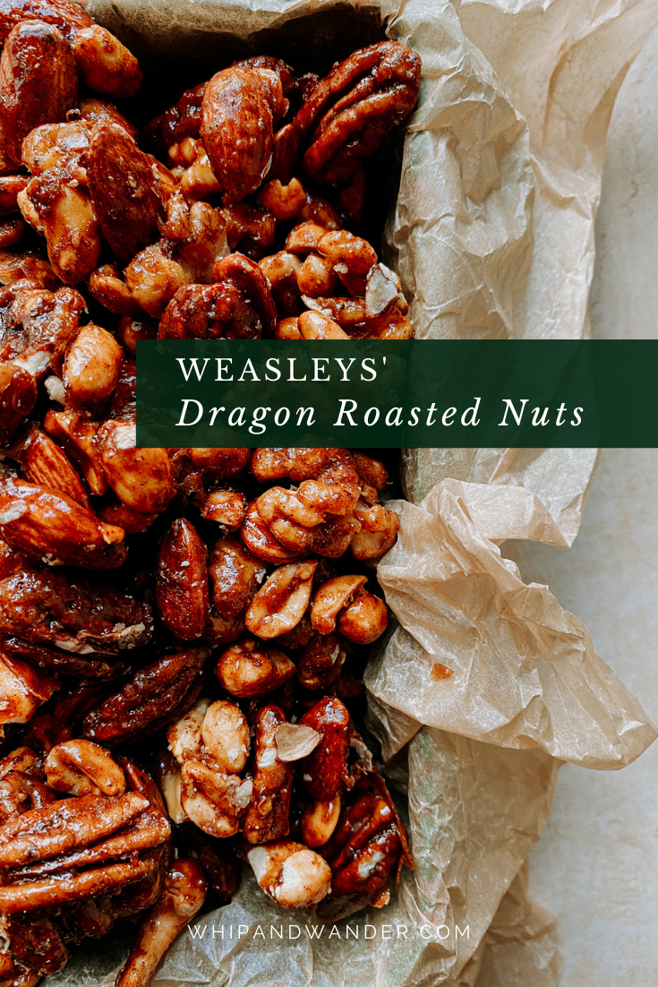 Weasleys' Dragon Roasted Nuts - Whip & Wander