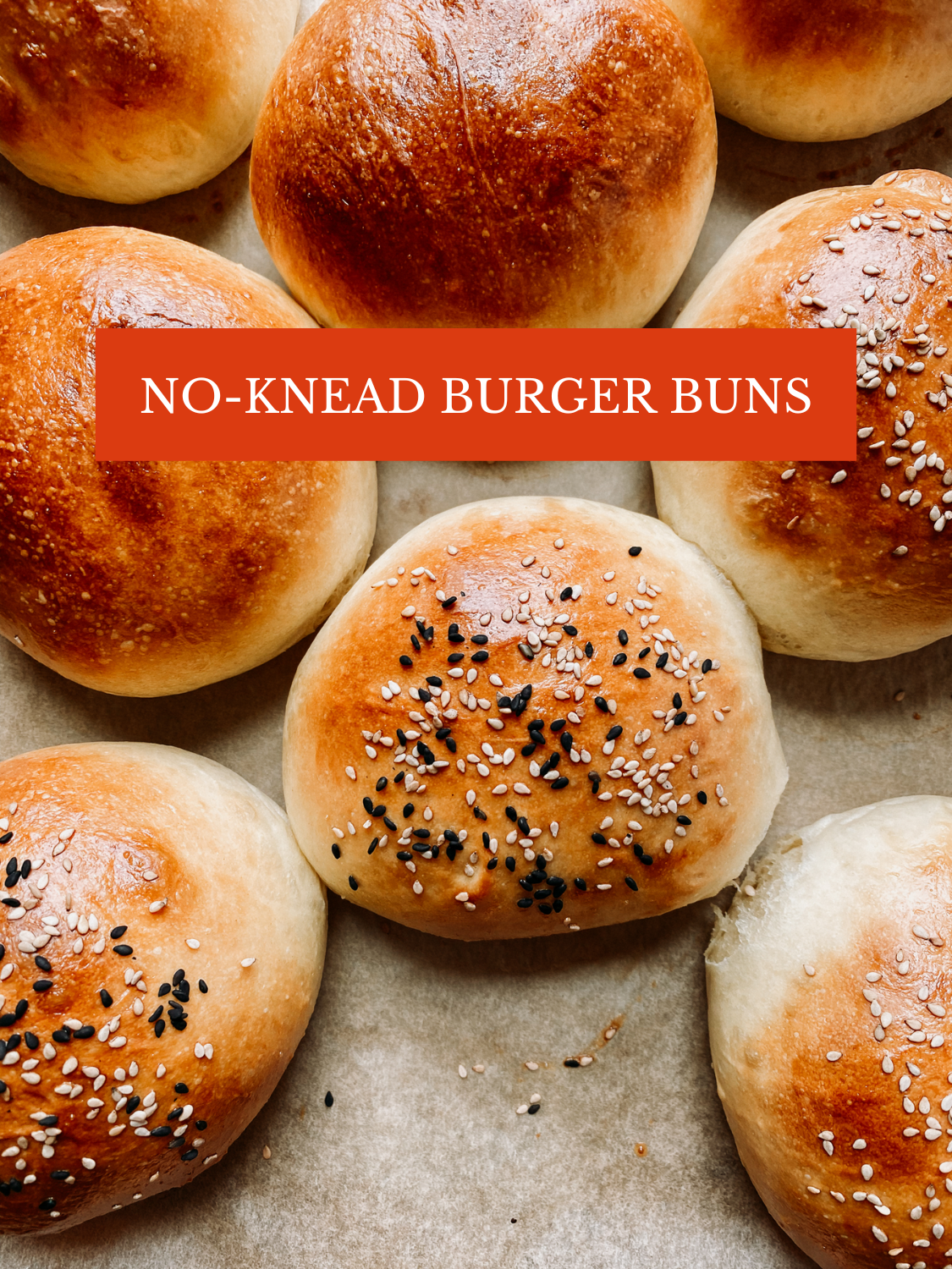 No-Knead Classic Burger Buns - Whip & Wander