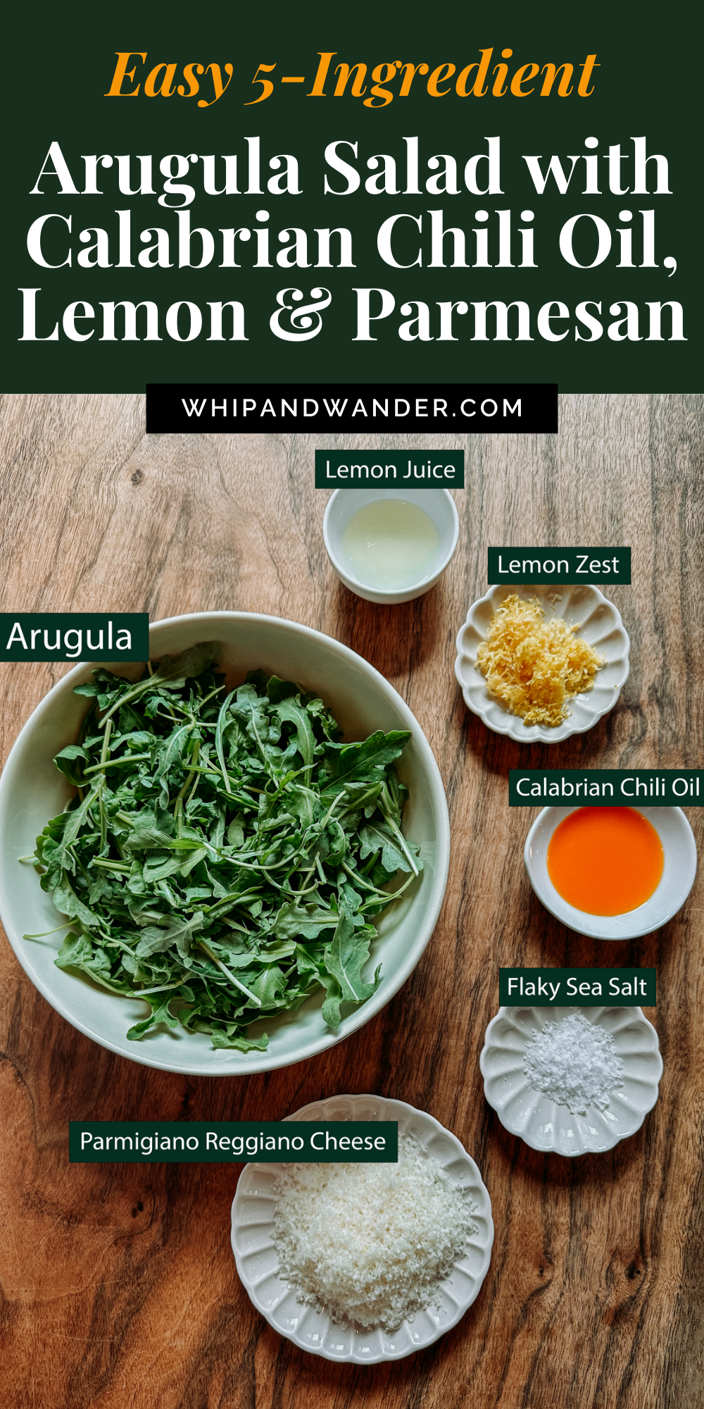 Arugula Salad with Calabrian Chili Oil, Lemon, and Parmesan - Whip & Wander